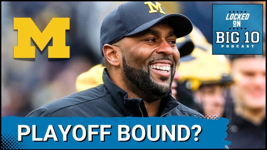 Michigan CFP Résumé is GREATER Than Penn State! - Talk Big 10